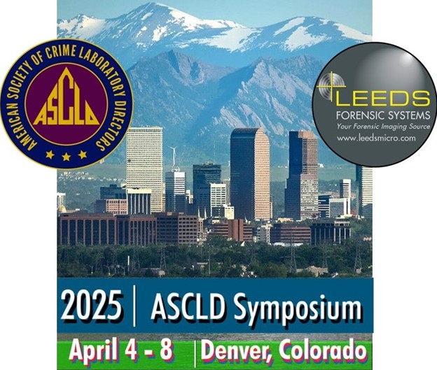 ASCLD Symposium April 4th – 8th! – Leeds Micro